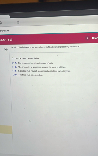 Solved Statistics(2, 6.1, 6.2)13 ﻿ofWhich of the following | Chegg.com