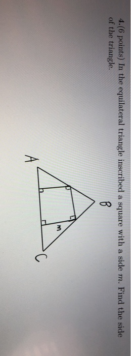 Solved 4.(6 points) In the equilateral triangle inscribed a | Chegg.com