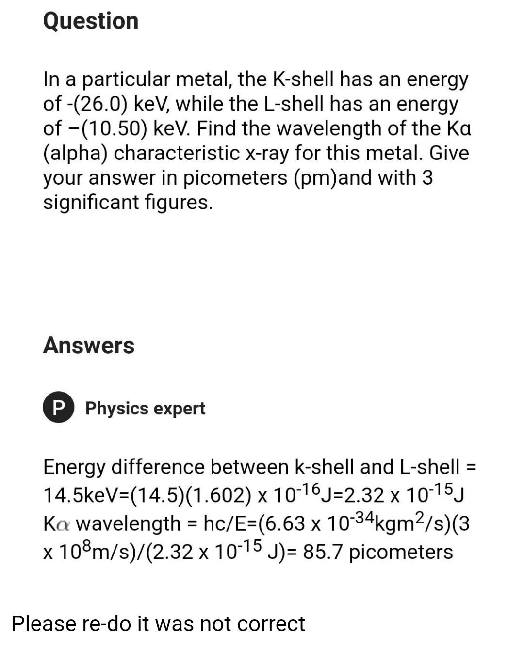 Solved Question In a particular metal, the K-shell has an | Chegg.com