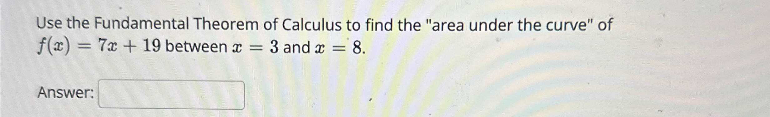 Solved Use the Fundamental Theorem of Calculus to find the | Chegg.com