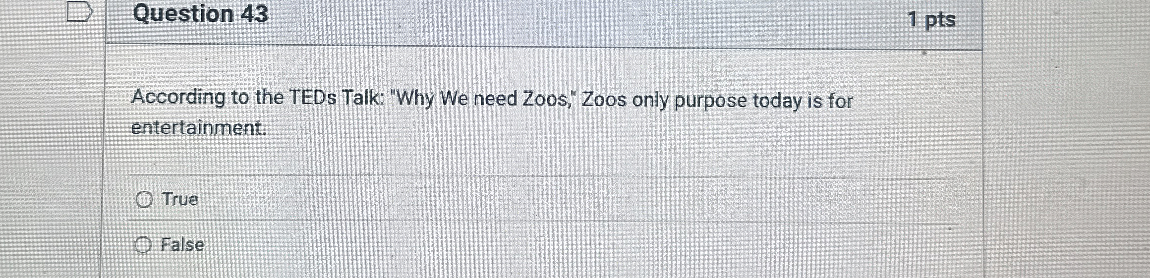 Solved Question 43According to the TEDs Talk: "Why We need | Chegg.com
