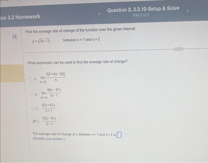 Solved Find the average rate of change of the function over | Chegg.com