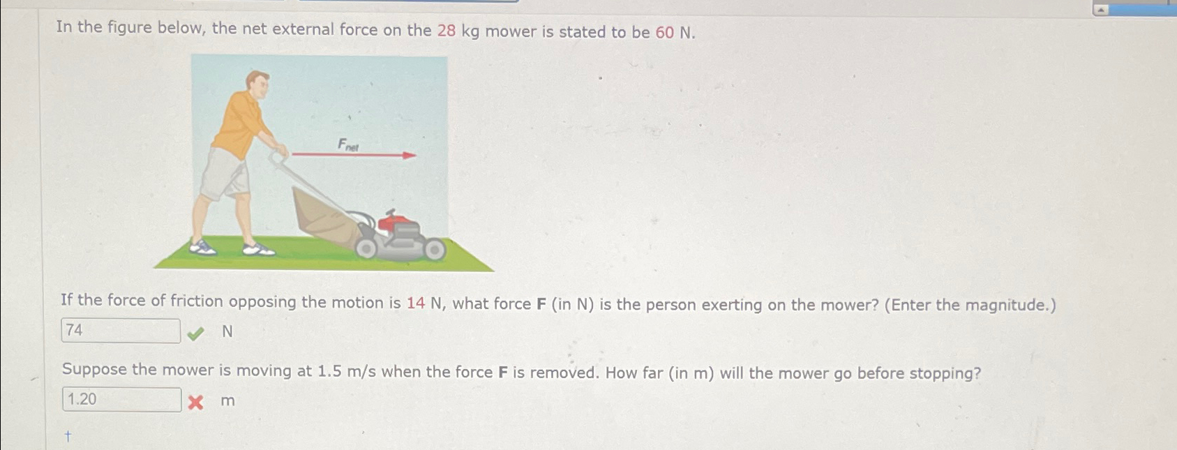 Solved In the figure below, the net external force on the | Chegg.com