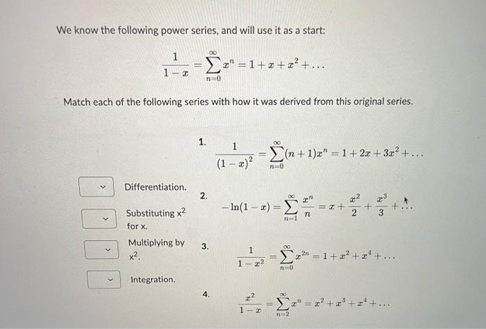 Solved We know the following power series, and will use it | Chegg.com