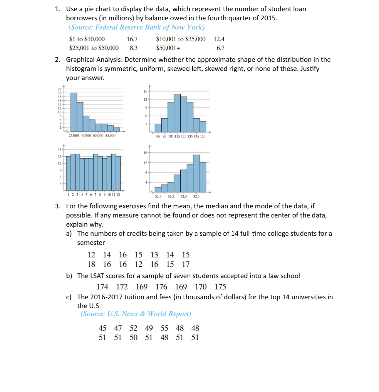 Solved Use a pie chart to display the data, which represent | Chegg.com
