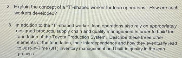 Solved 2. Explain the concept of a "T"-shaped worker for | Chegg.com