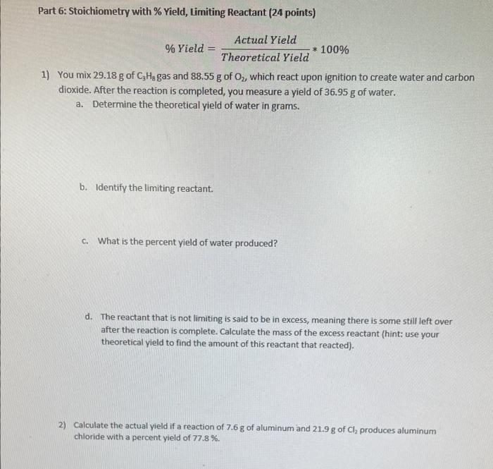 Solved Part 6: Stoichiometry with \% Yield, limiting | Chegg.com