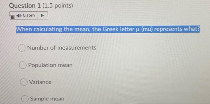 Solved Question 1 (1.5 points) Listen When calculating the | Chegg.com