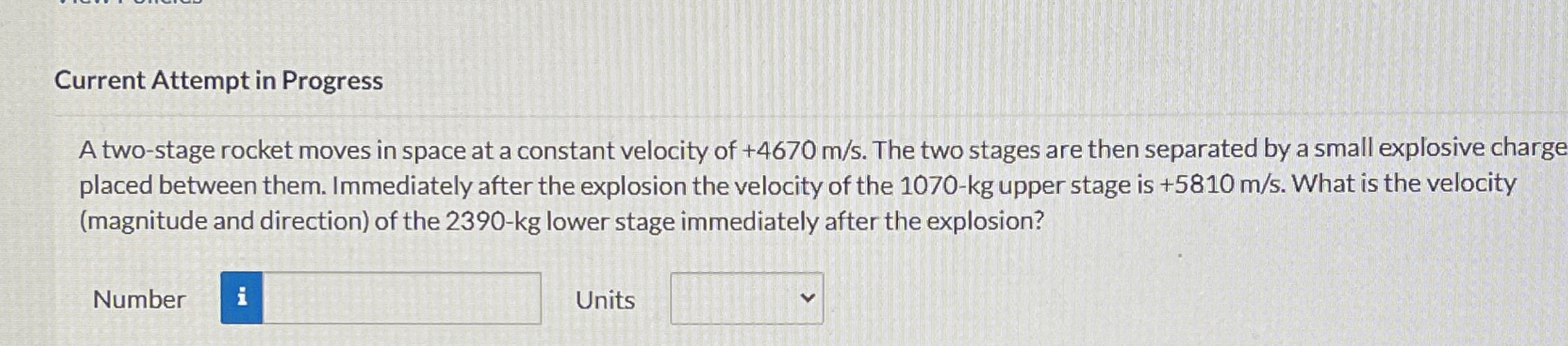 Solved Current Attempt in ProgressA two-stage rocket moves | Chegg.com