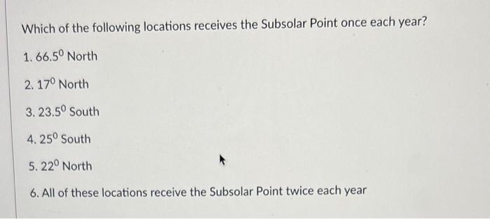 Which of the following locations receives the | Chegg.com
