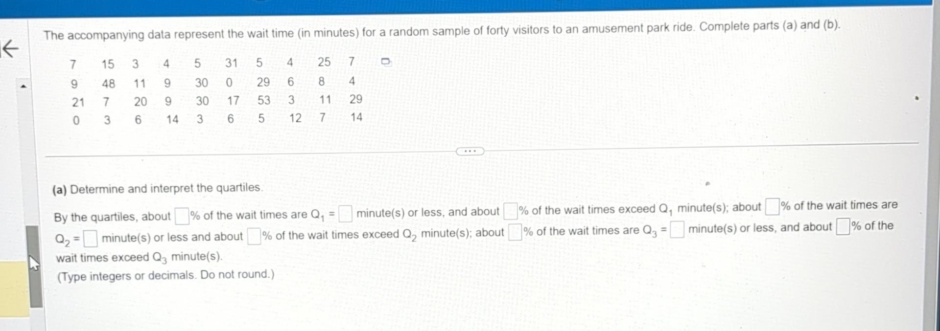Solved (a) Determine and interpret the quartiles. By the | Chegg.com