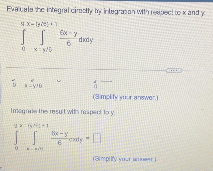 Solved Evaluate the integral directly by integration with | Chegg.com