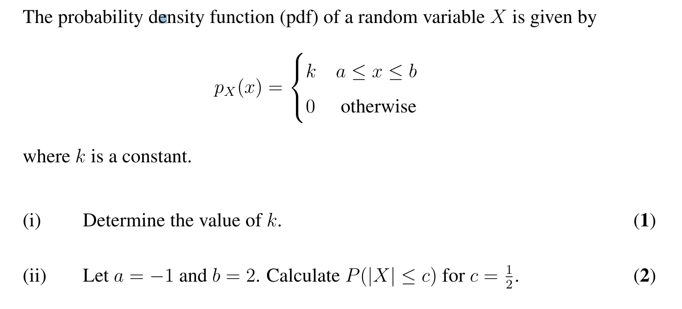 Solved where k ﻿is a constant.(i) ﻿Determine the value of | Chegg.com