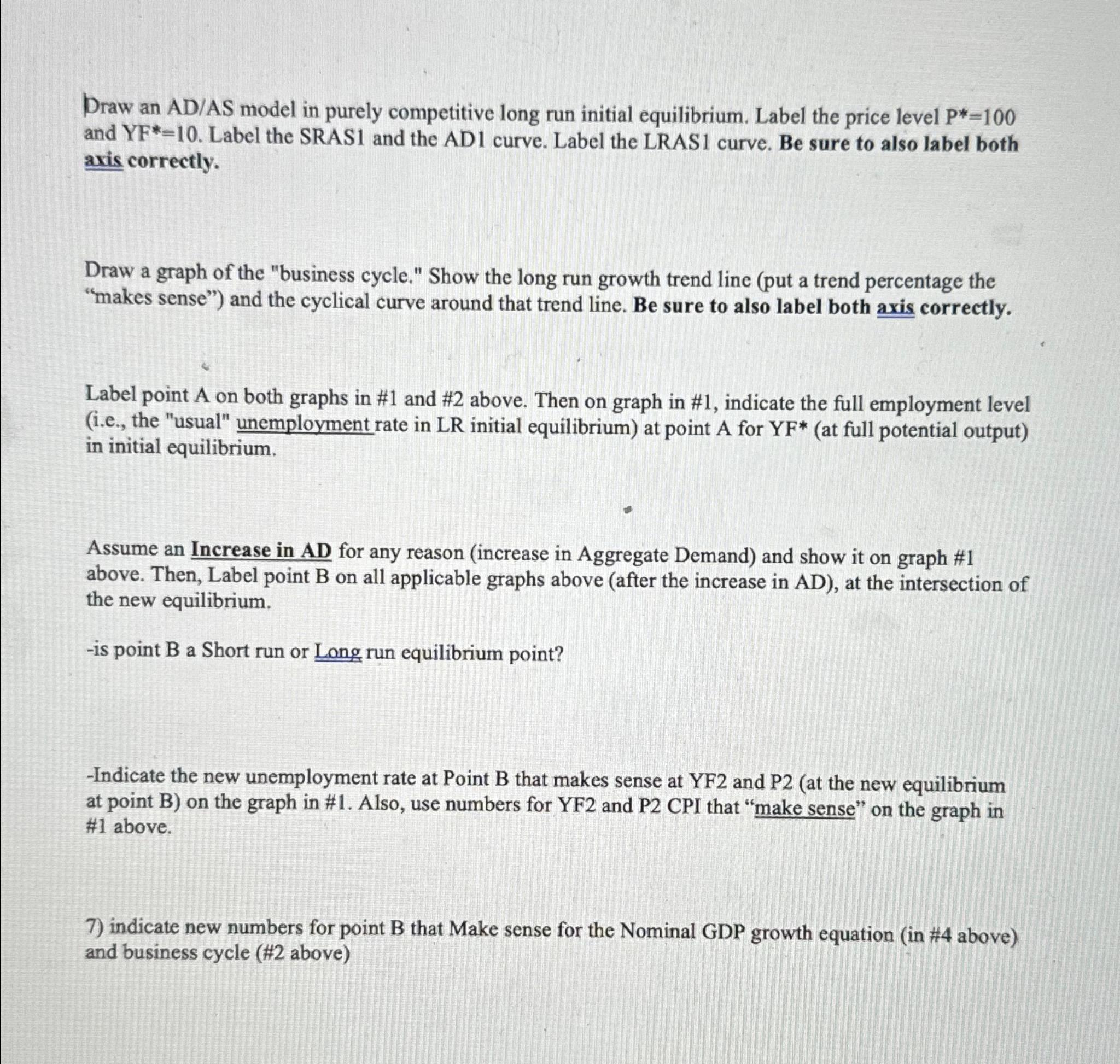 Solved Draw an ADAS ﻿model in purely competitive long run | Chegg.com