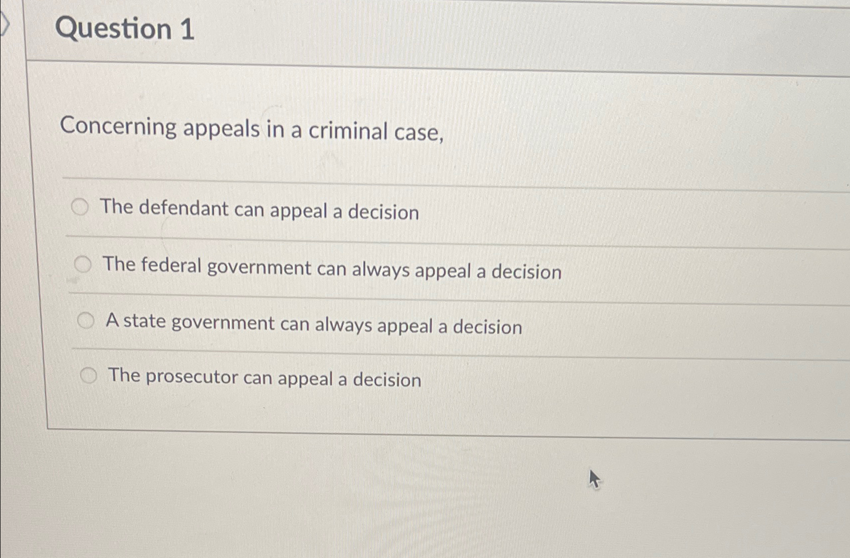 Solved Question 1Concerning appeals in a criminal case,The | Chegg.com
