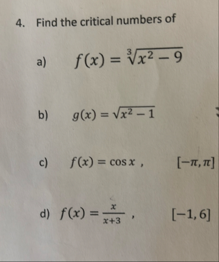Find the critical numbers | Chegg.com
