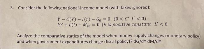 Solved 3. Consider the following national-income model (with | Chegg.com