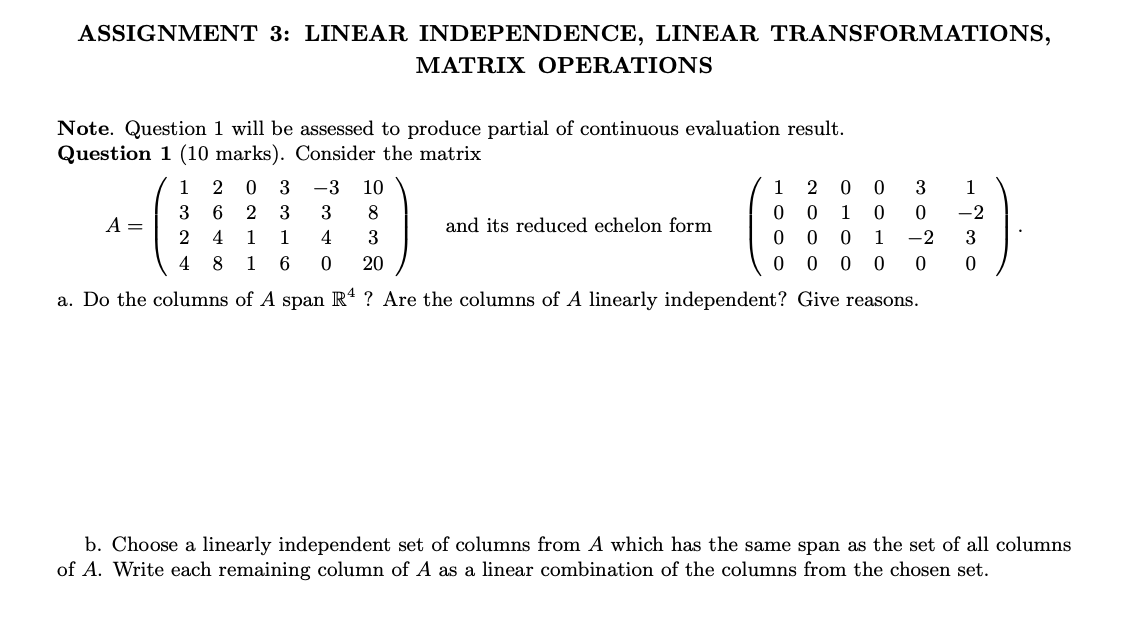 Solved ASSIGNMENT 3: LINEAR INDEPENDENCE, LINEAR | Chegg.com