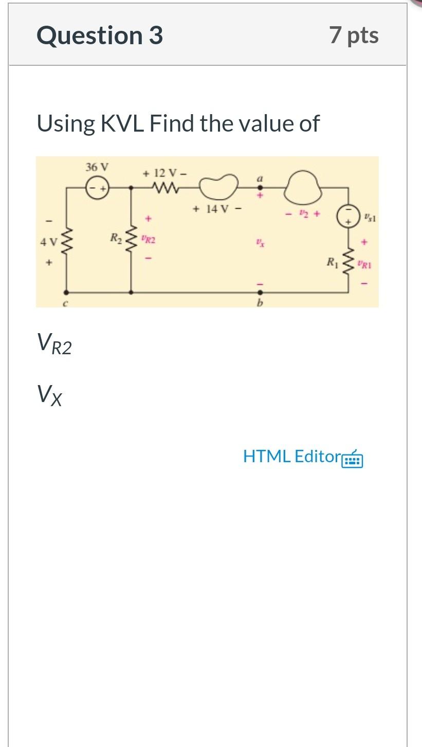 Solved Question 3 7 pts Using KVL Find the value of 36 V + | Chegg.com