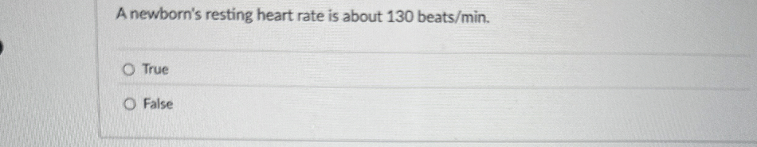 Solved A newborn's resting heart rate is about 130 ﻿beats | Chegg.com
