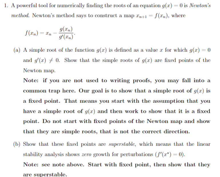 Solved A powerful tool for numerically finding the roots of | Chegg.com