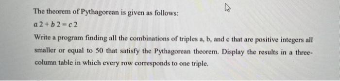 Solved The theorem of Pythagorean is given as follows: | Chegg.com