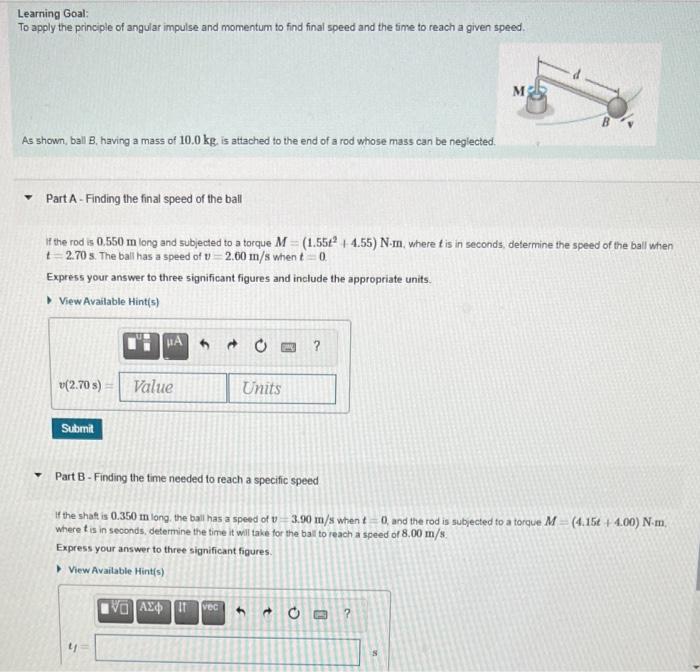 Solved Learning Goal: To apply the principle of angular | Chegg.com