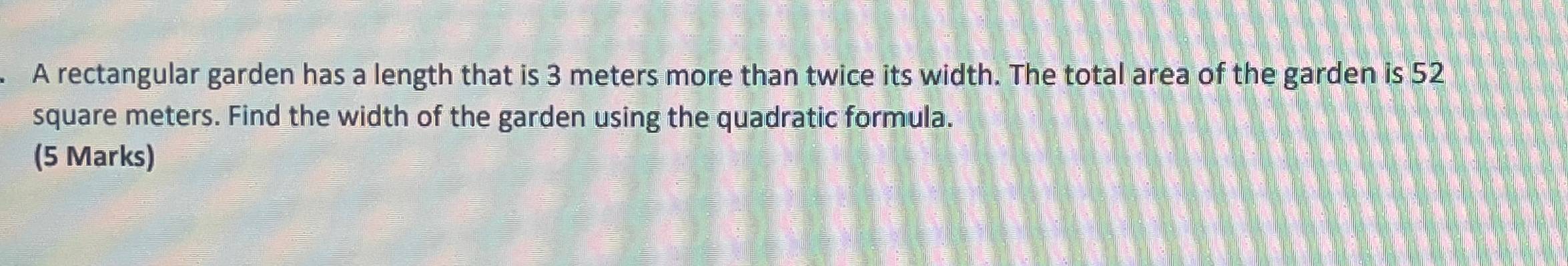 Solved A rectangular garden has a length that is 3 ﻿meters | Chegg.com