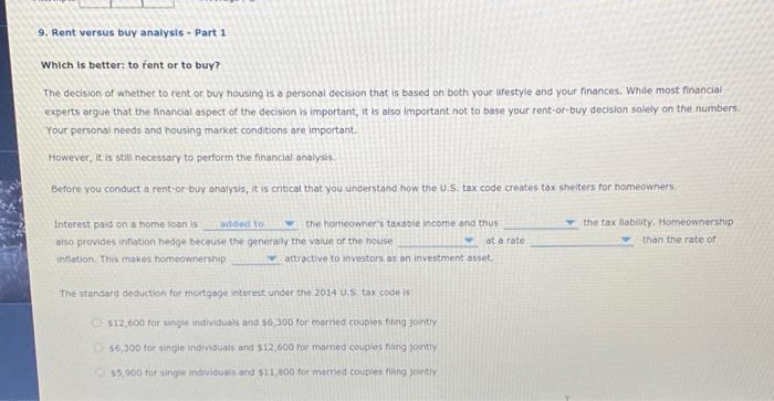 Solved 9. Rent versus buy analysis - Part 1 Which is better: | Chegg.com