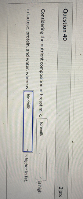 Solved Question 402 ﻿ptsConsidering the nutrient composition | Chegg.com