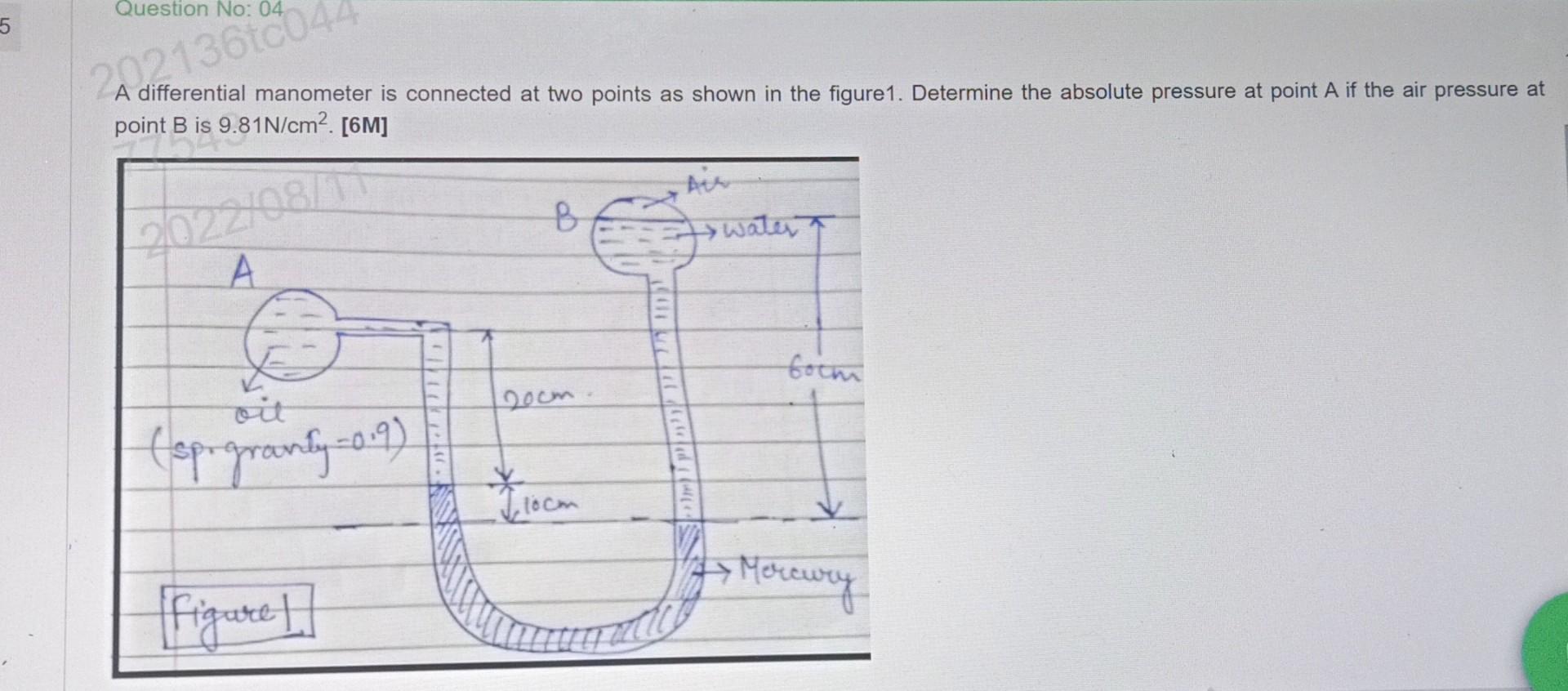 [Solved]: A differential manometer is connected at