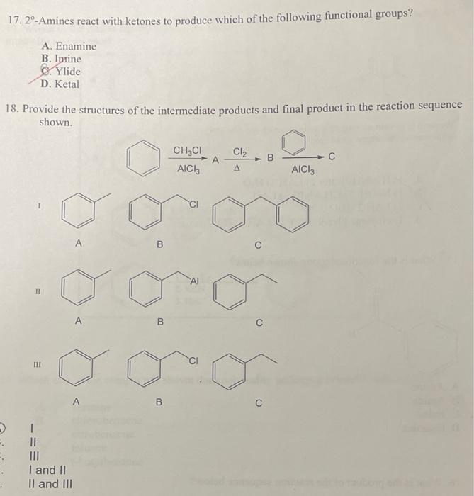 Solved 17. 2∘-Amines react with ketones to produce which of | Chegg.com