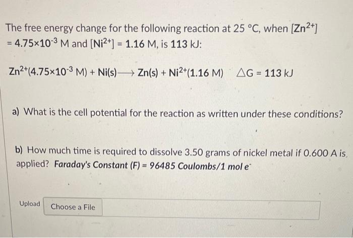 Solved The free energy change for the following reaction at | Chegg.com