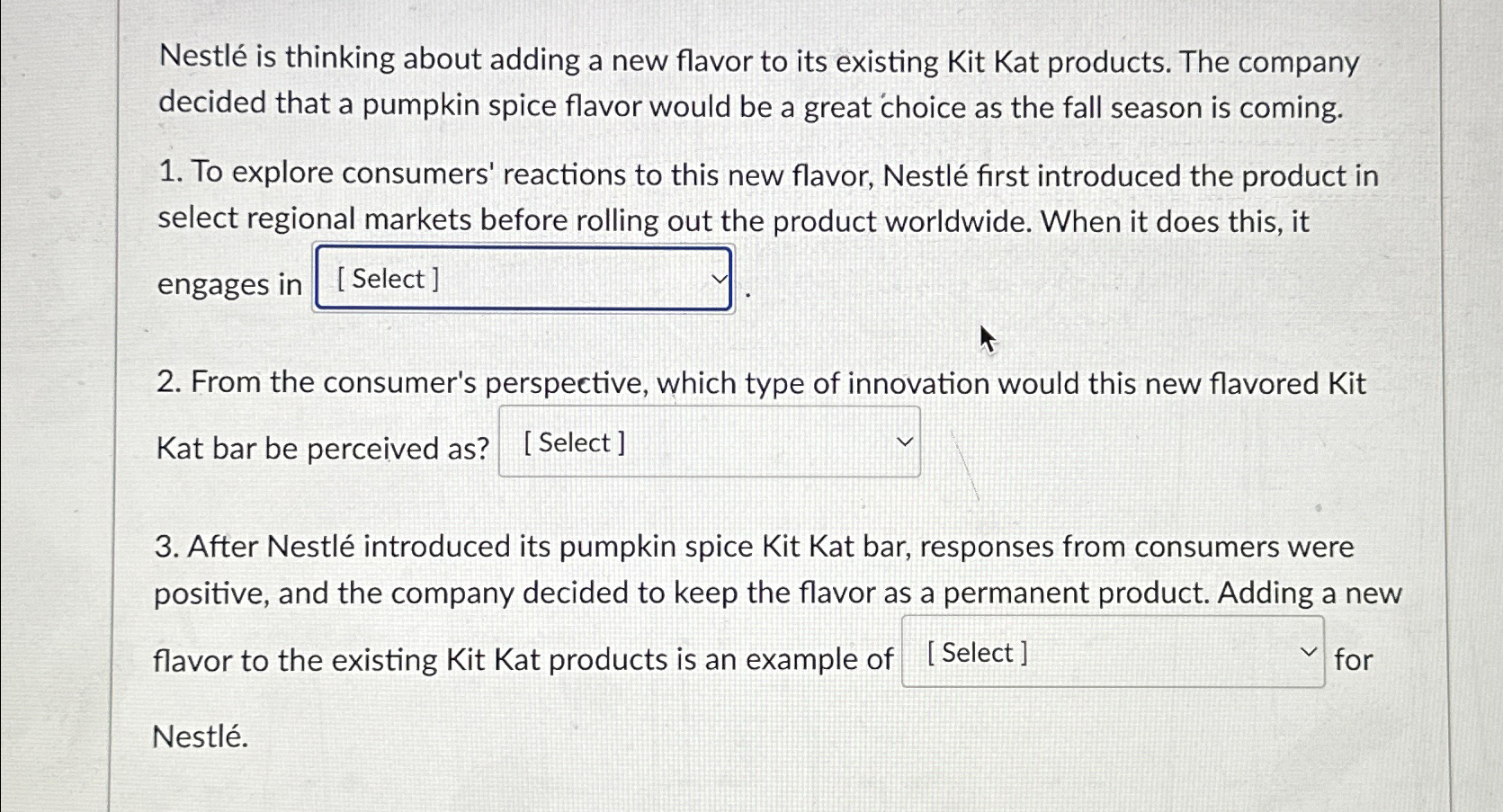 Solved Nestle is thinking about adding a new flavor to its | Chegg.com
