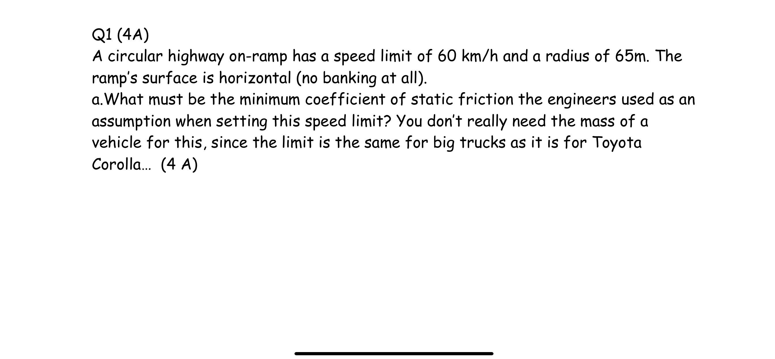 Solved Q1 (4A)A circular highway on-ramp has a speed limit | Chegg.com