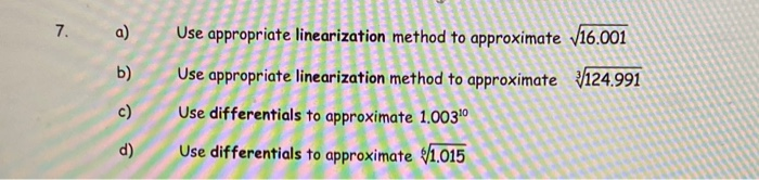 Solved A) use appropriate linearization method to | Chegg.com