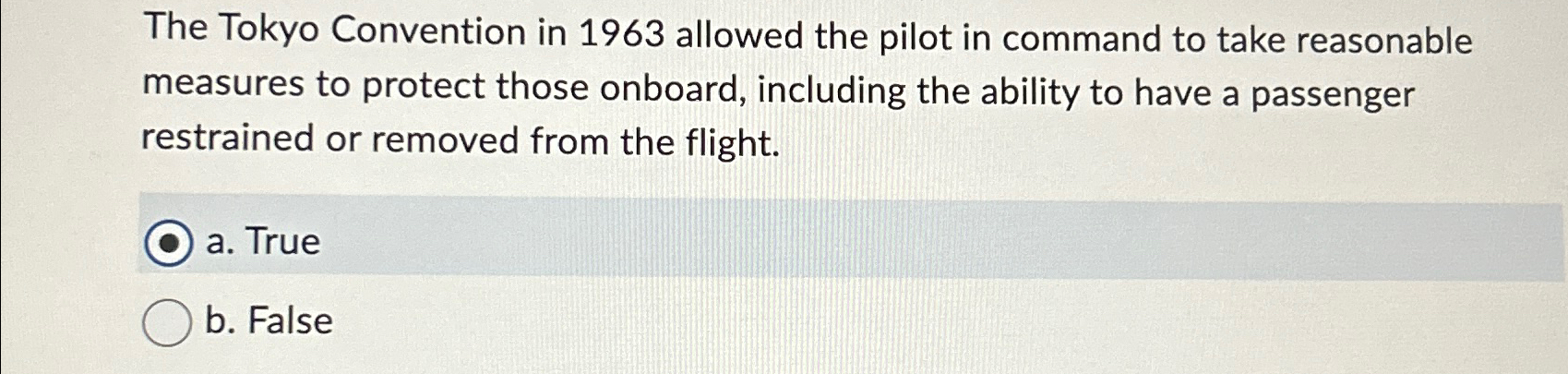 Solved The Tokyo Convention in 1963 ﻿allowed the pilot in | Chegg.com