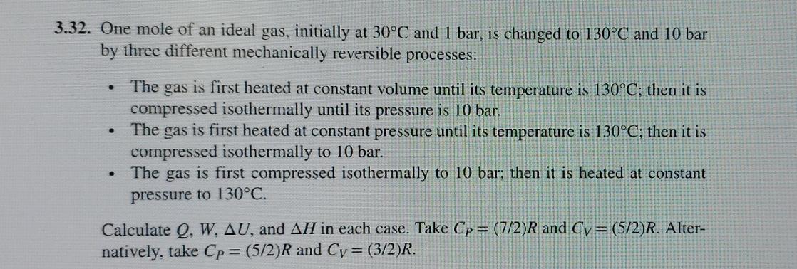 Solved . . 3.32. One mole of an ideal gas, initially at 30°C | Chegg.com
