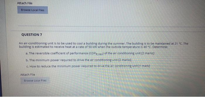 Solved Attach File Browse Local Files QUESTION 7 An | Chegg.com