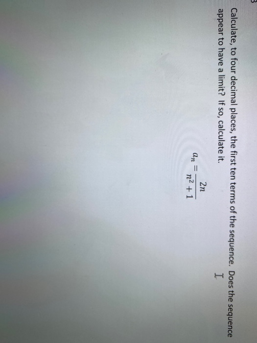 Solved 3 Calculate, to four decimal places, the first ten | Chegg.com