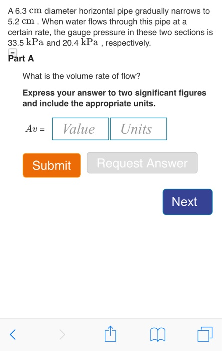 Solved A 6.3 cm diameter horizontal pipe gradually narrows | Chegg.com