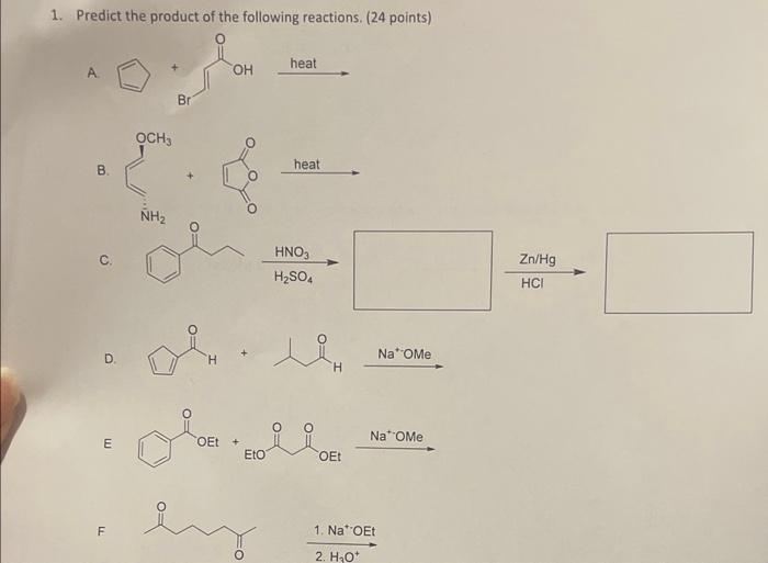 1. Predict the product of the following reactions. ( | Chegg.com 1. Predict the product of the following reactions. ( | Chegg.com