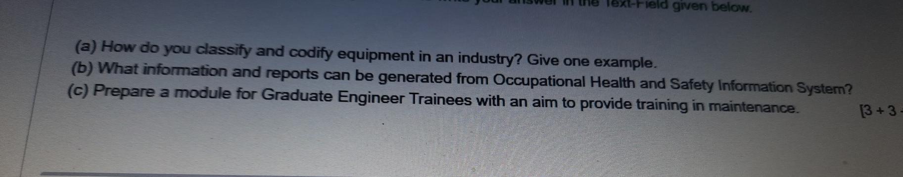Solved -Field given below. (a) How do you classify and | Chegg.com