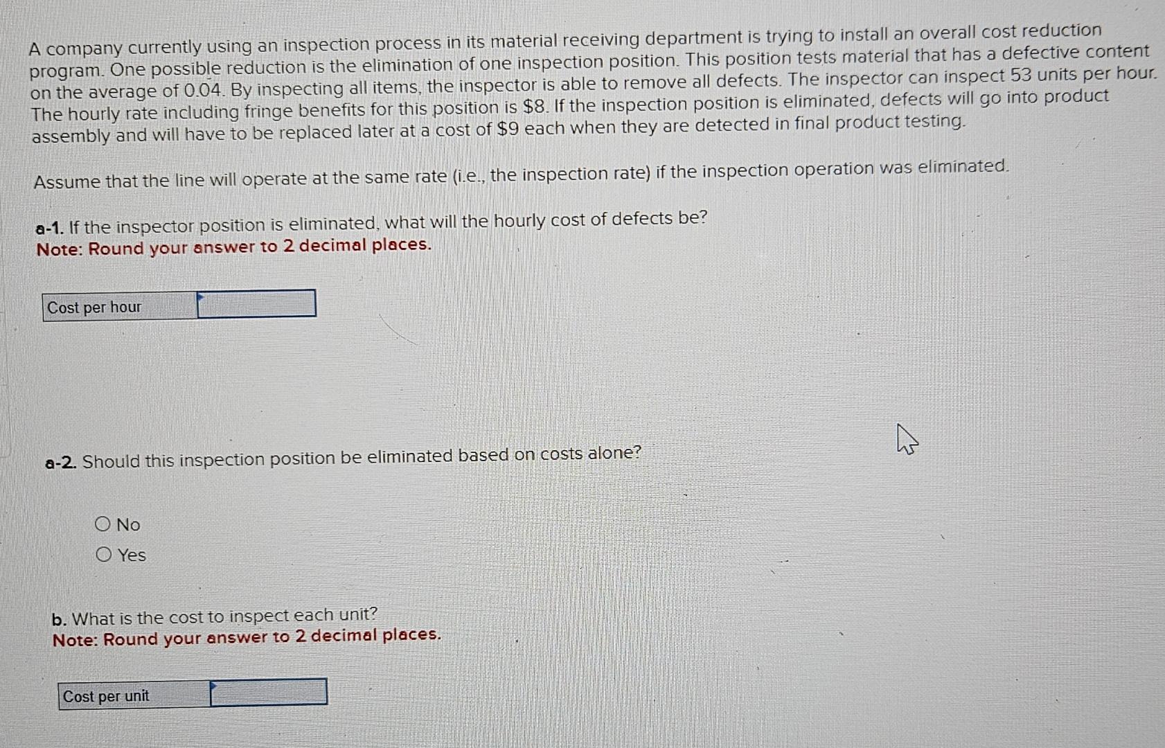 Solved A company currently using an inspection process in | Chegg.com
