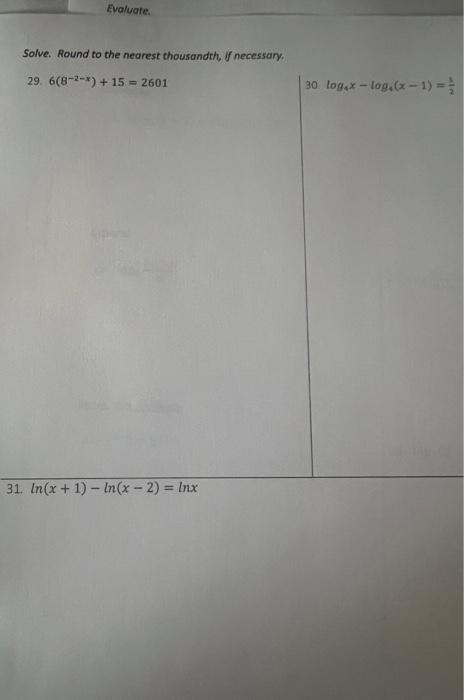 Solved Solve. Round to the nearest thousandth, if necessary. | Chegg.com