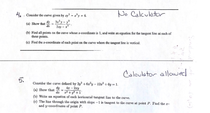 Solved 4. Consider the curve given by xy2 - xy = 6. No | Chegg.com