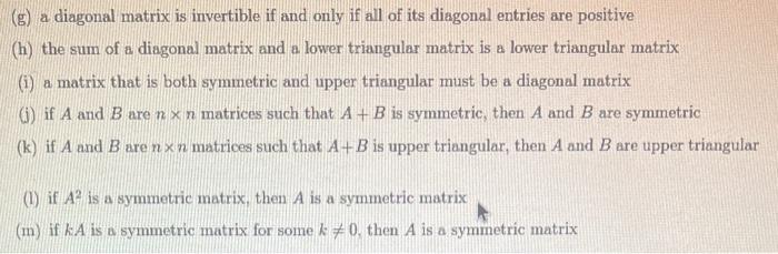 (g) a diagonal matrix is invertible if and only if | Chegg.com