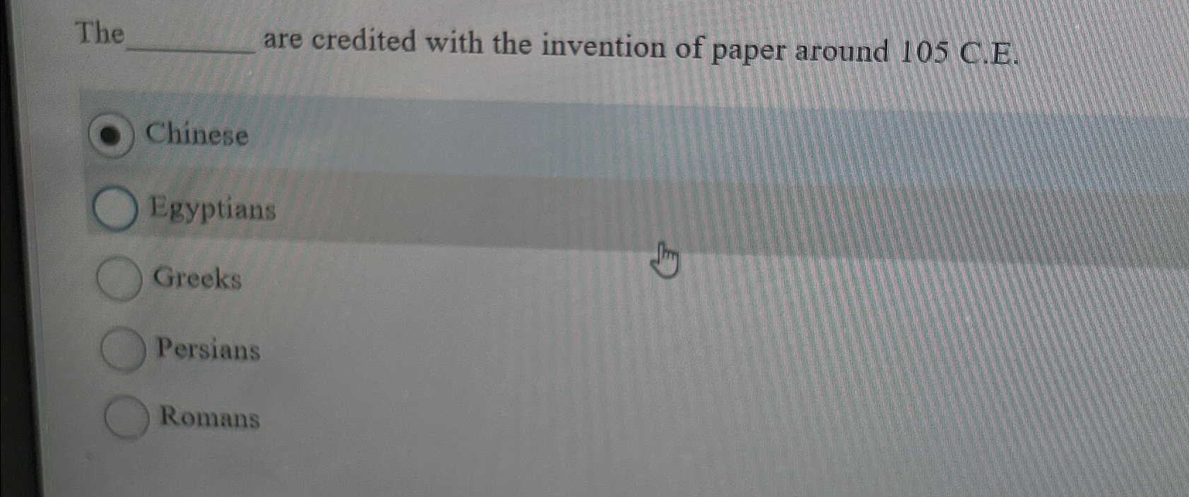 Solved The are credited with the invention of paper around | Chegg.com