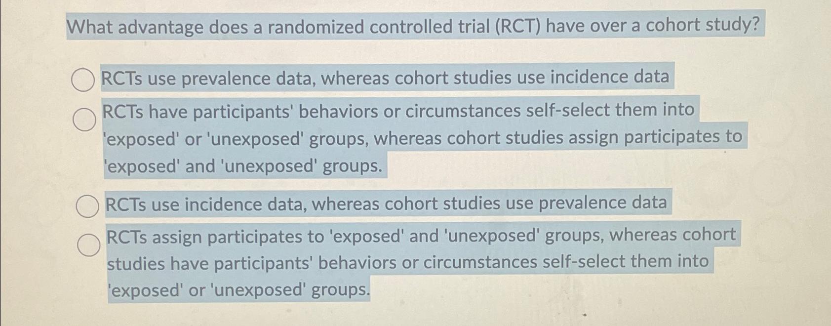 Solved What advantage does a randomized controlled trial | Chegg.com