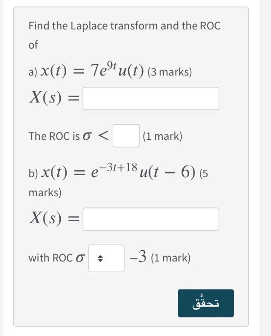Solved Find the Laplace transform and the ROC of a) x(t) = | Chegg.com